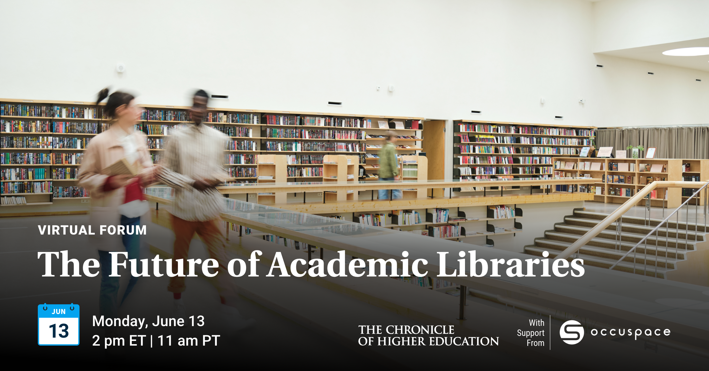 What We Learned From The Chronicle of Higher Education’s “The Future of Academic Libraries” Webinar